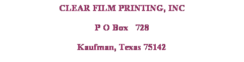 CLEAR FILM PRINTING